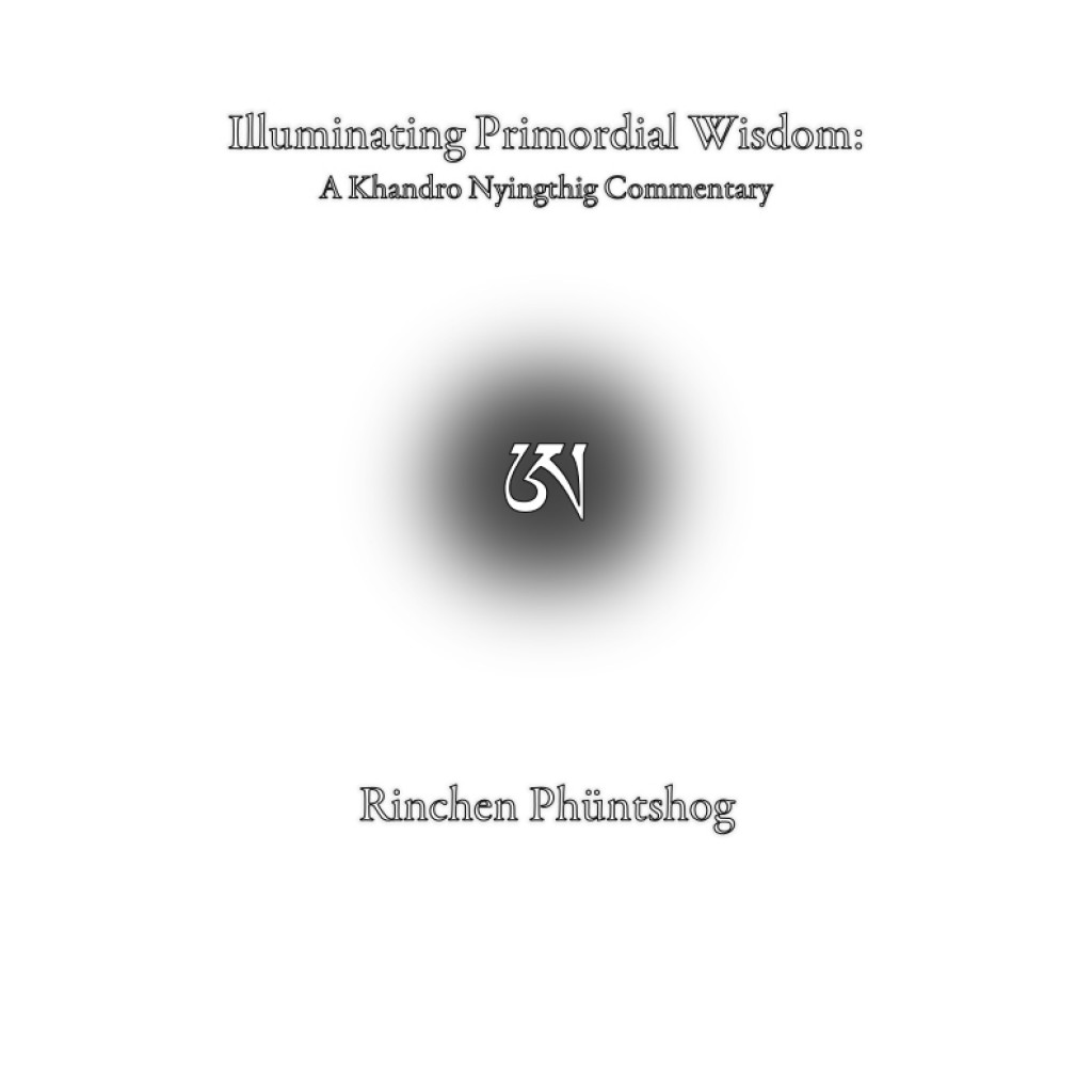 NEW – Perfection of All the Primordial Wisdoms of the Completion Stage ...